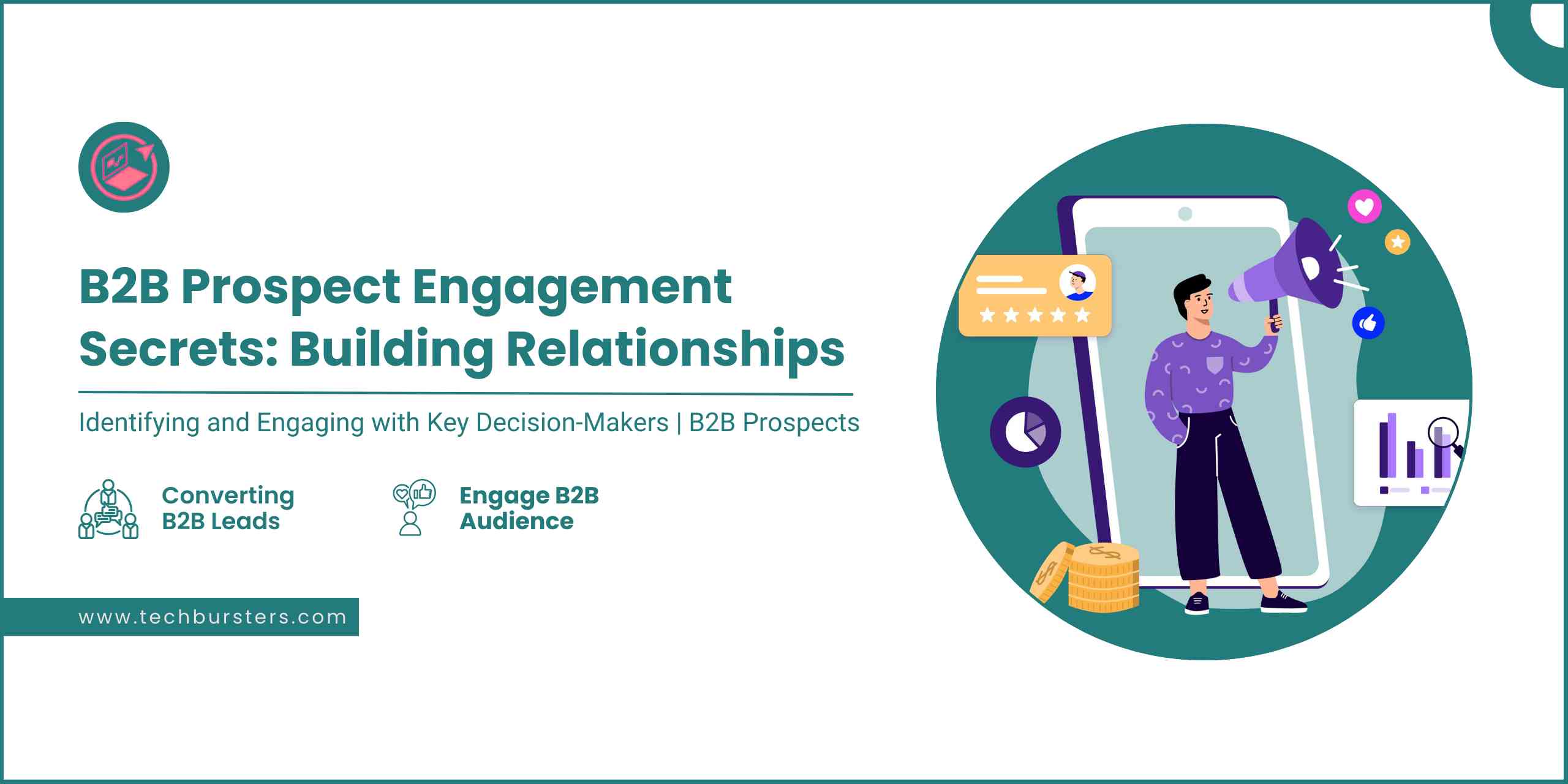 B2B Prospect Engagement Secrets: Building Relationships for Conversions