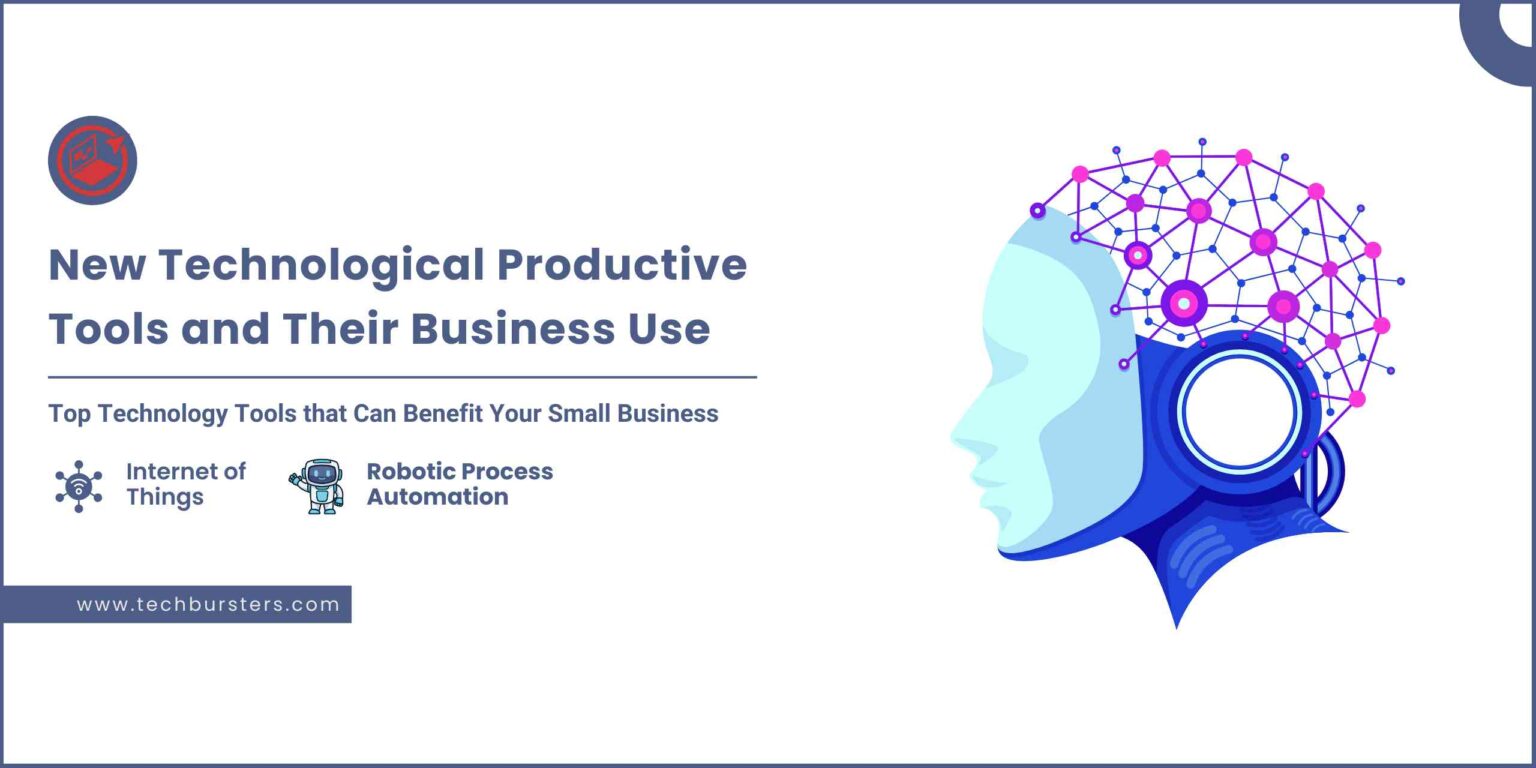 New Technological Productive Tools and Their Business Use