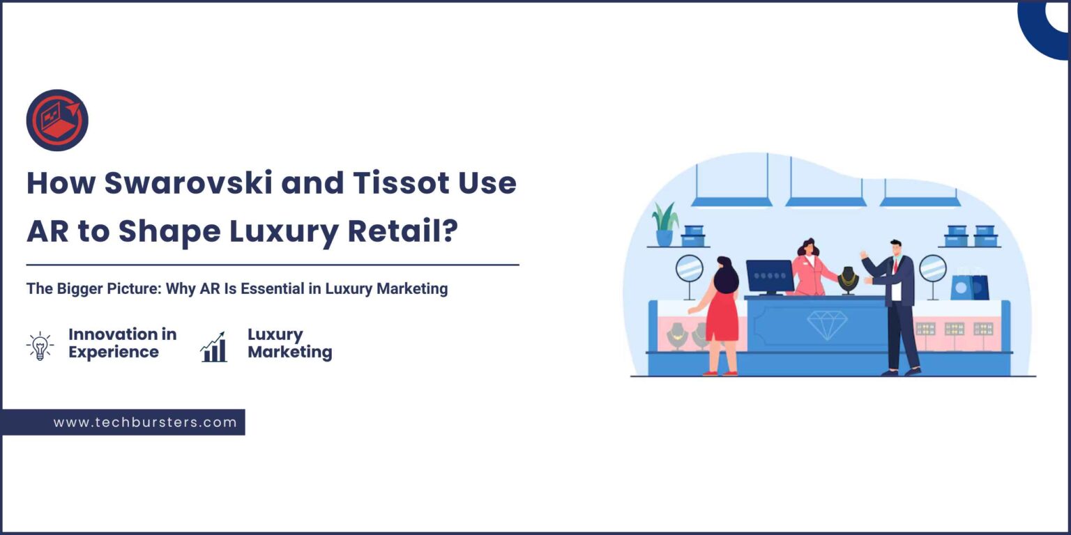 Swarovski & Tissot: How AR is Transforming Luxury Retail