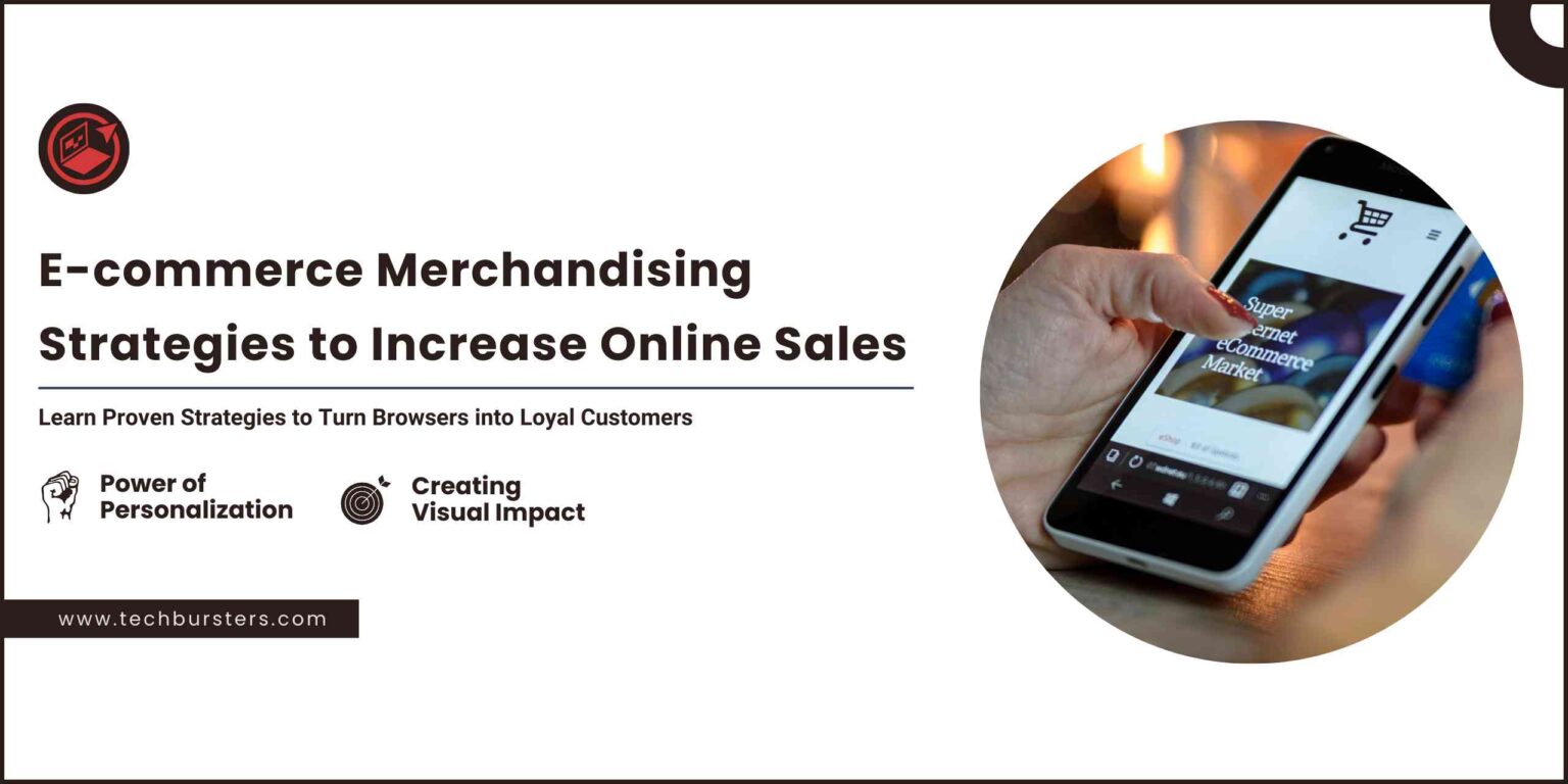 E-commerce Merchandising Strategies to Increase Online Sales